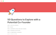 50 Questions To Explore With A Potential Co Founder Notion Template