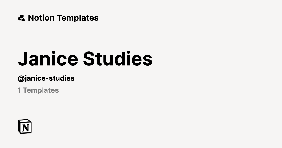 Janice Studies Notion Template Creator
