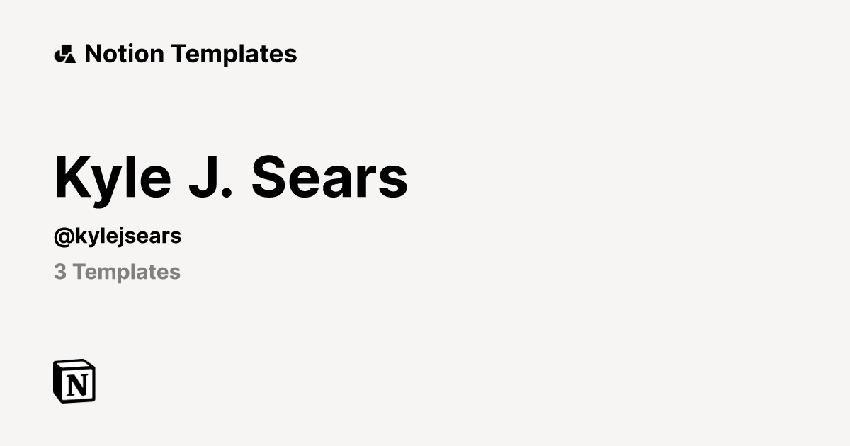 Kyle J. Sears | Template Creator | Notion Marketplace