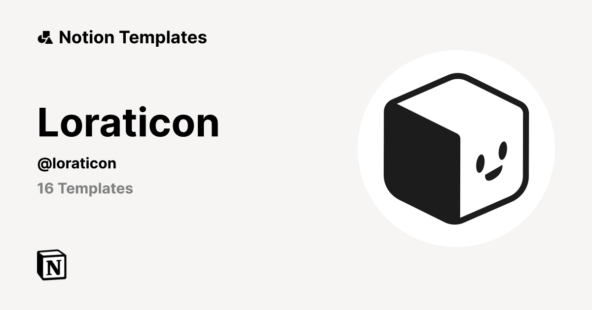 Loraticon | Template Creator | Notion Marketplace