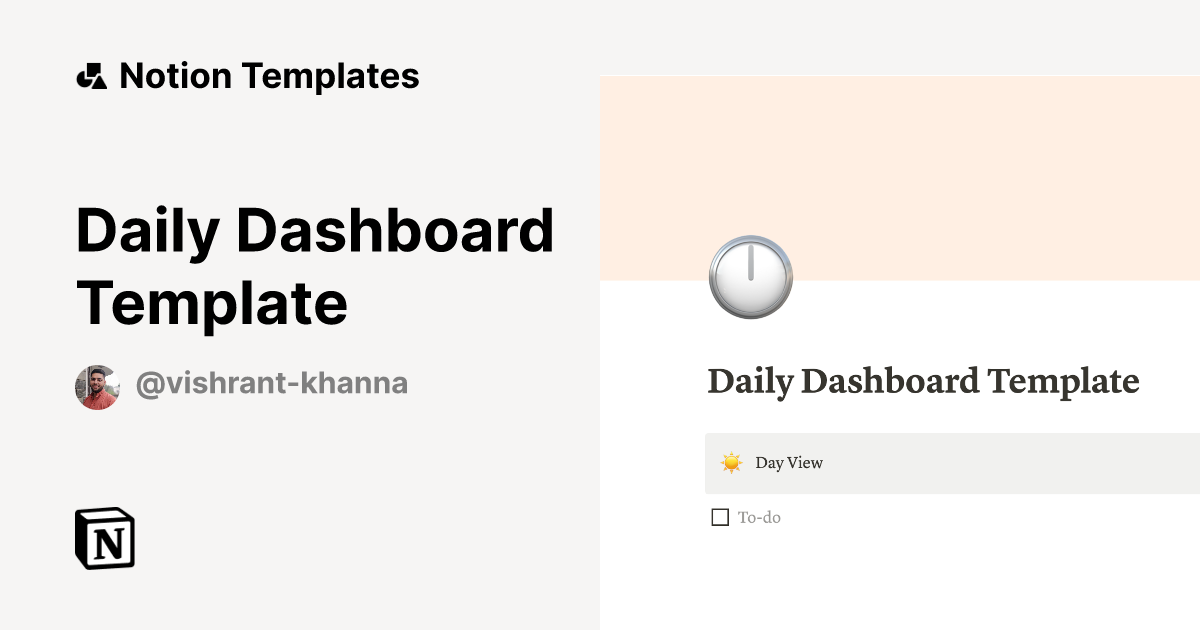 Daily Dashboard Template Template by Vishrant Khanna | Notion Marketplace