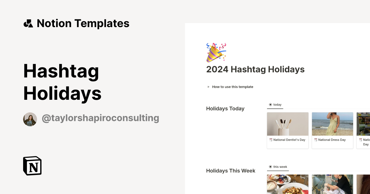 Hashtag Holidays Template by Taylor Shapiro | Notion Marketplace