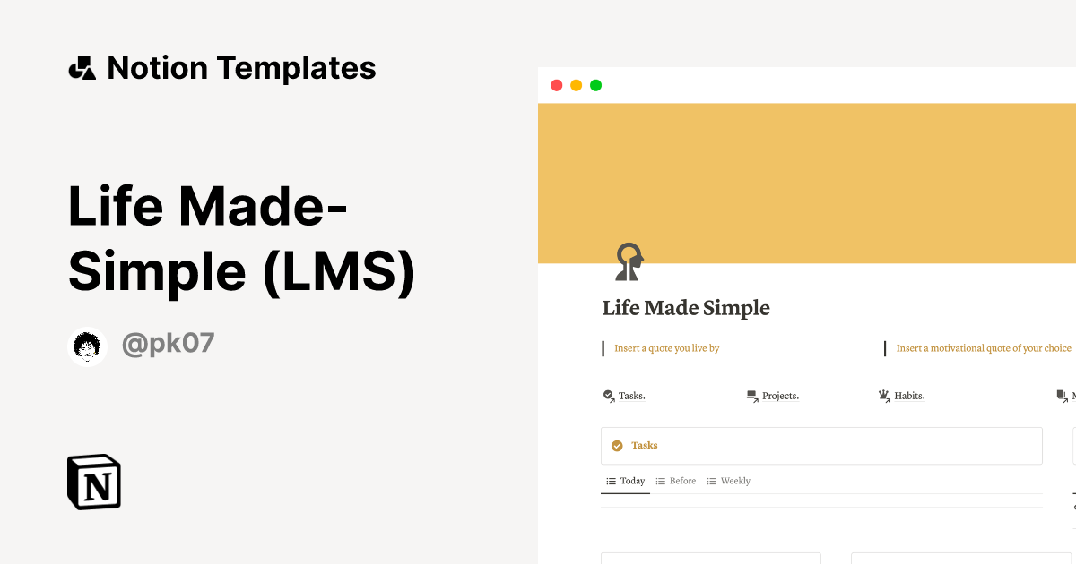 Life Made-Simple (LMS) Template by PK07 | Notion Marketplace